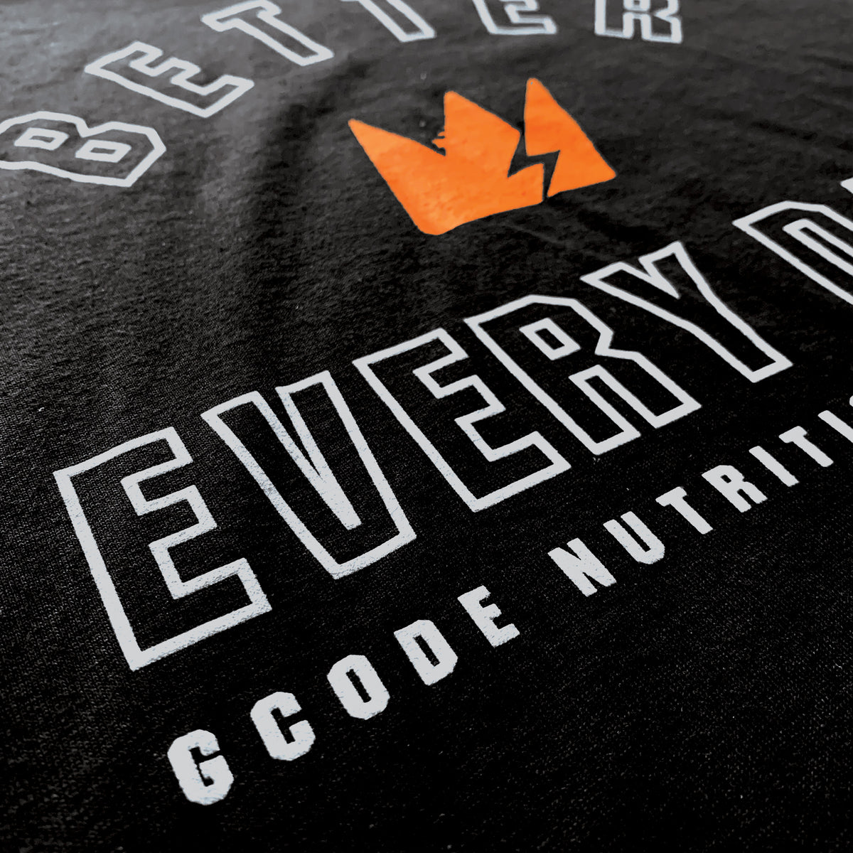The GCode 'Better Every Day' Shirt – GCode Nutrition